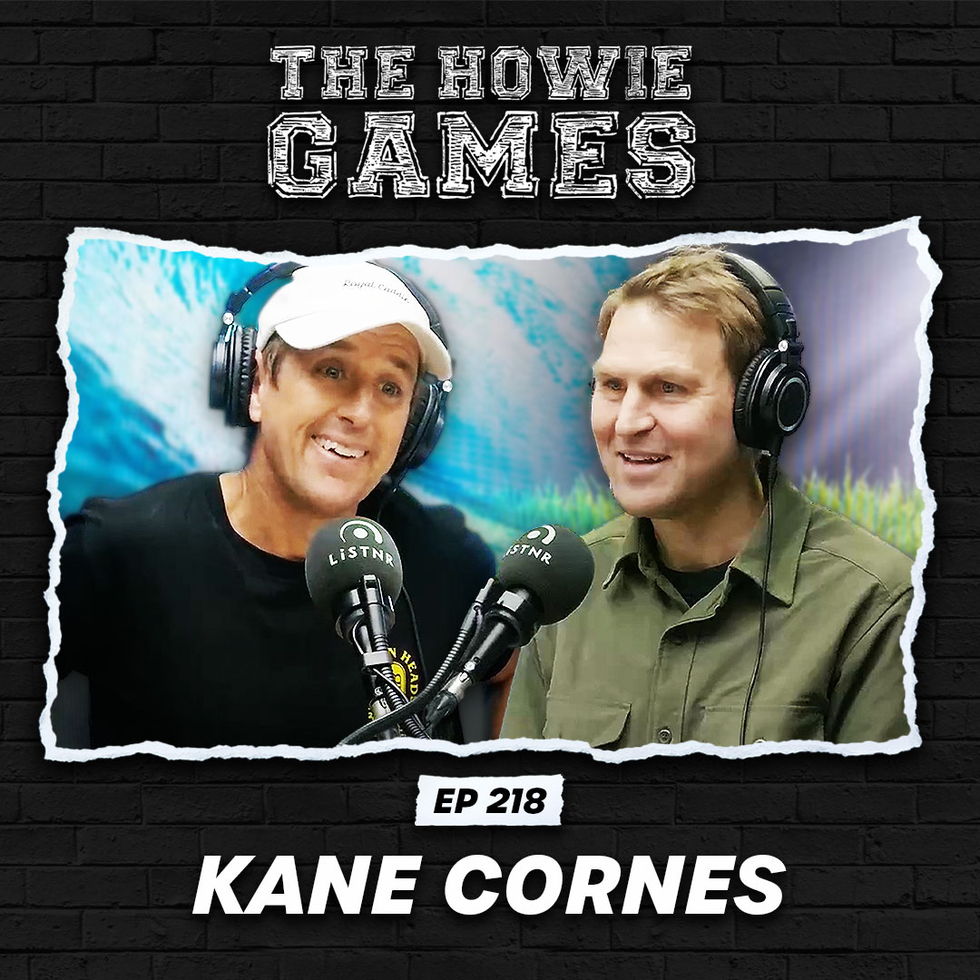 218: Kane Cornes (Part A) - The Howie Games
