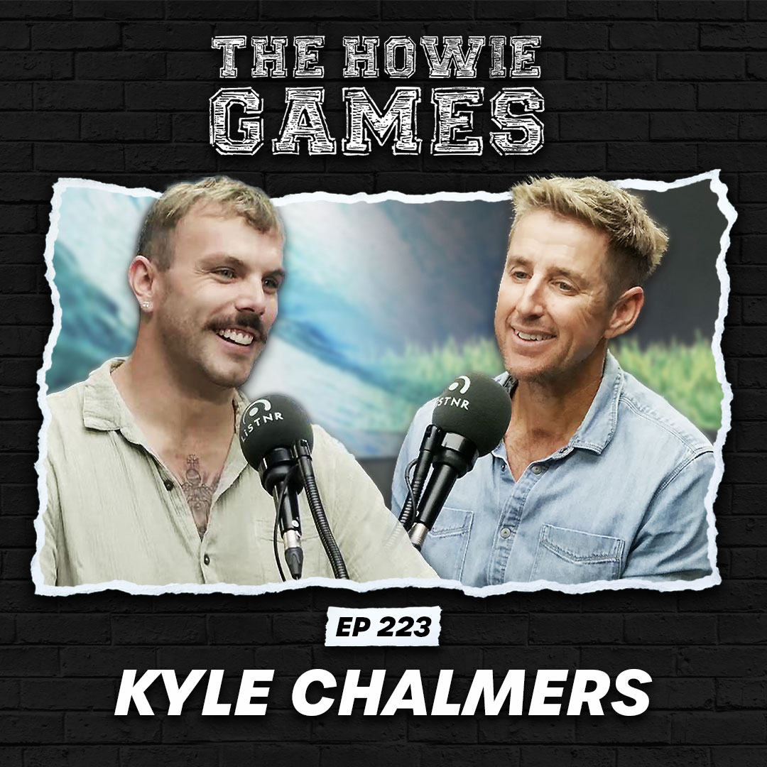 223: Kyle Chalmers (Part A) - The Howie Games
