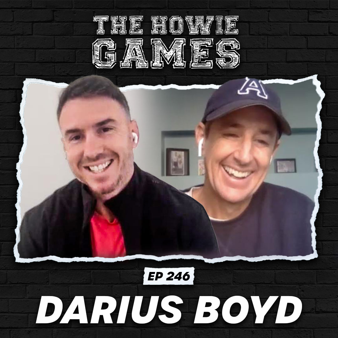 246: Darius Boyd (Part B) - The Howie Games